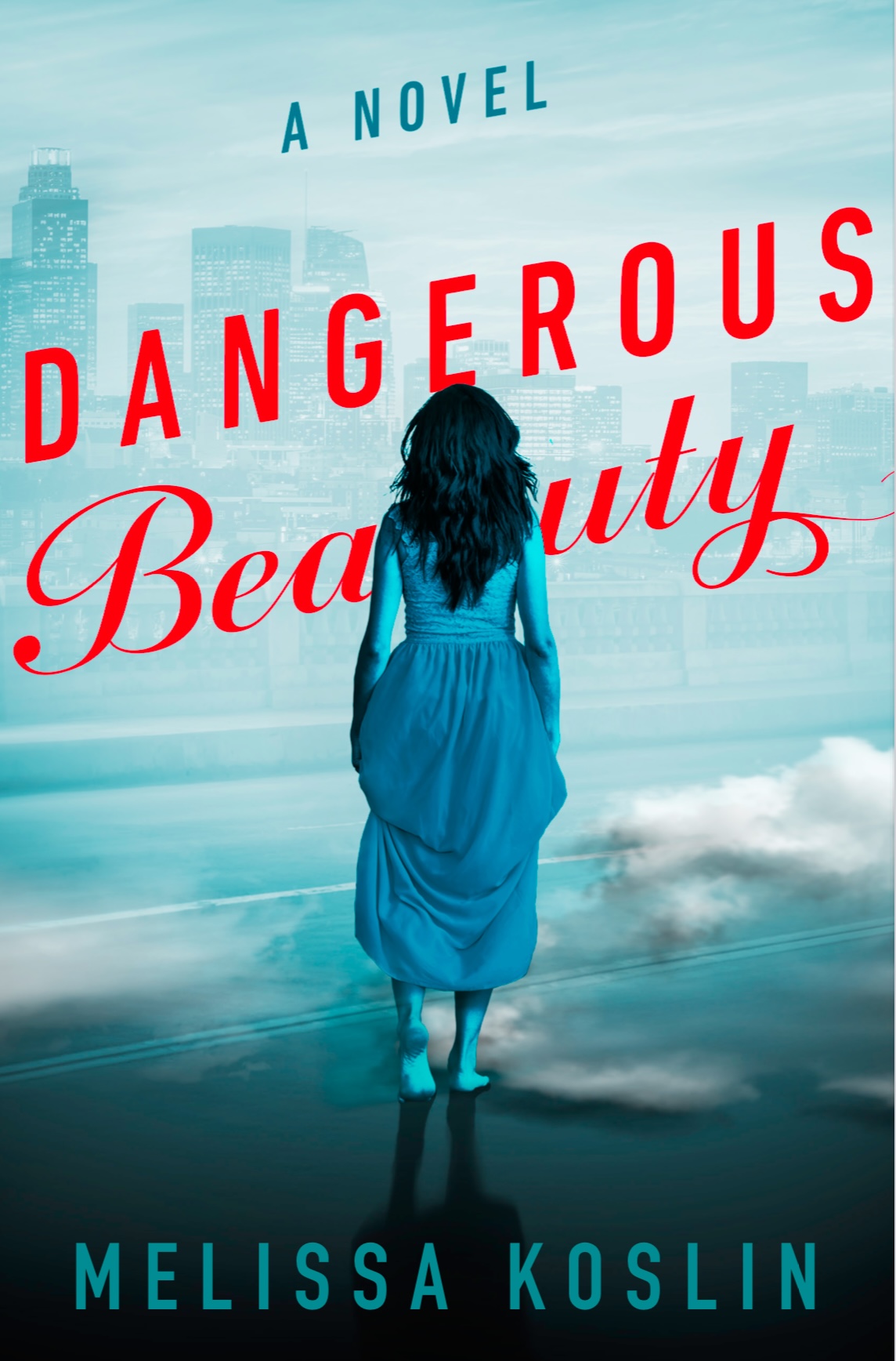 Dangerous Beauty - Melissa Koslin